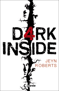 Dark Inside (Jeyn Roberts) › Schattenwege